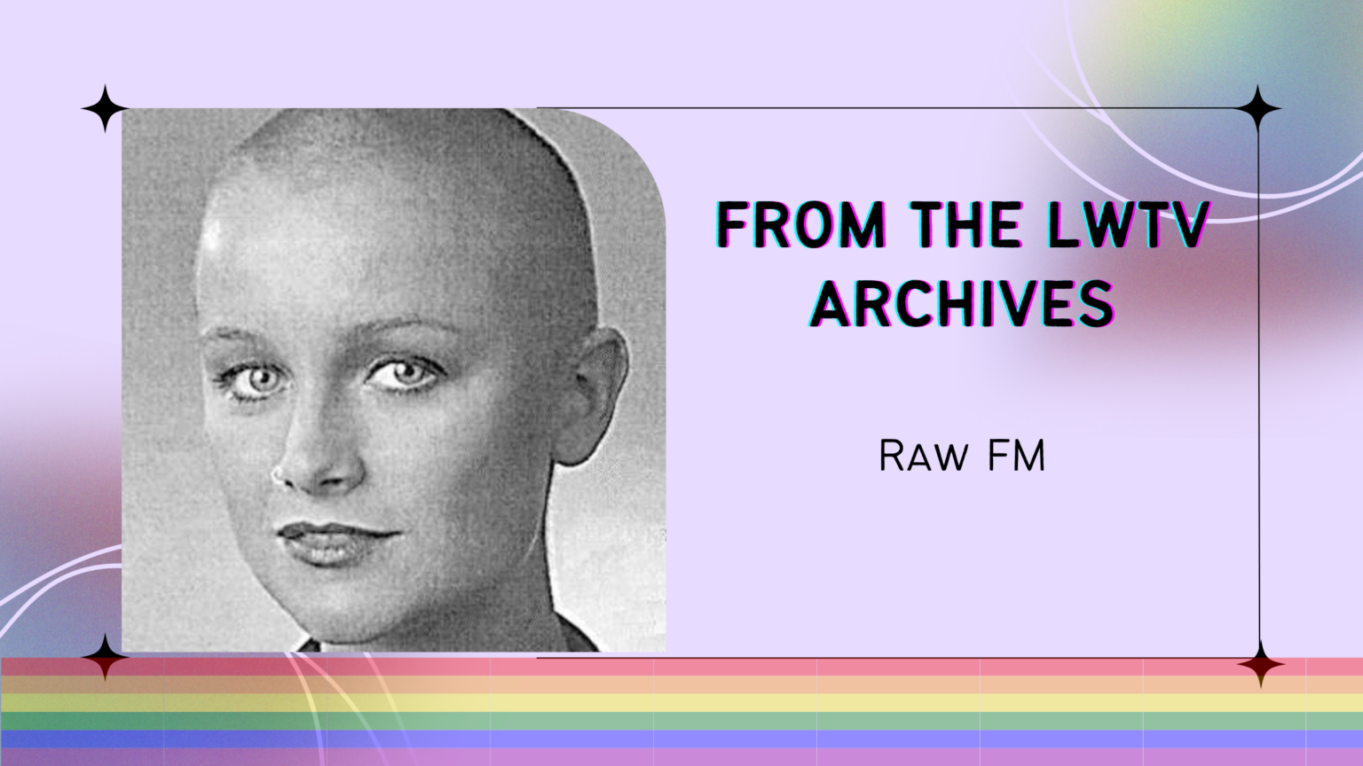 From the LWTV Archives: Raw FM – LezWatch.TV